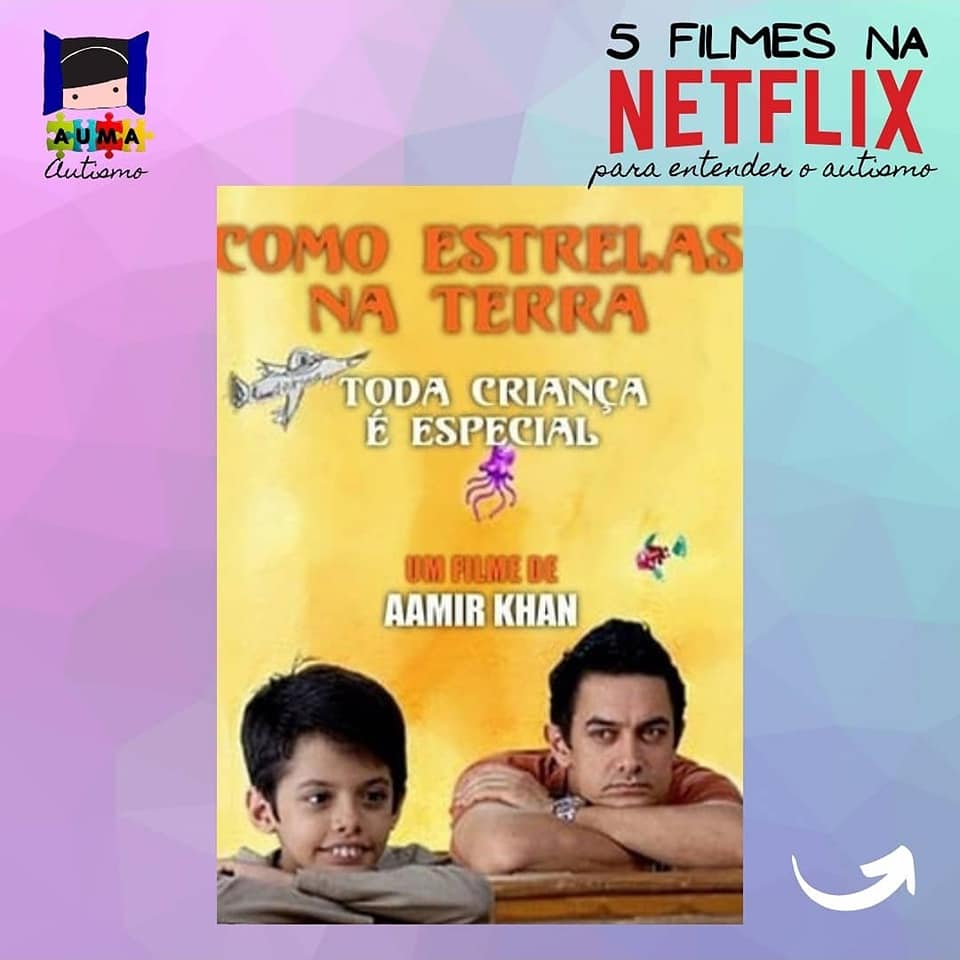 5 FILMES NA NETFLIX PARA ENTENDER O AUTISMO. - AUMA - Associação dos ...